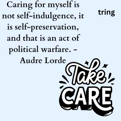 100+ Heartwarming Take Care Quotes for Your Loved Ones