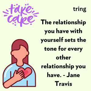 100+ Heartwarming Take Care Quotes for Your Loved Ones