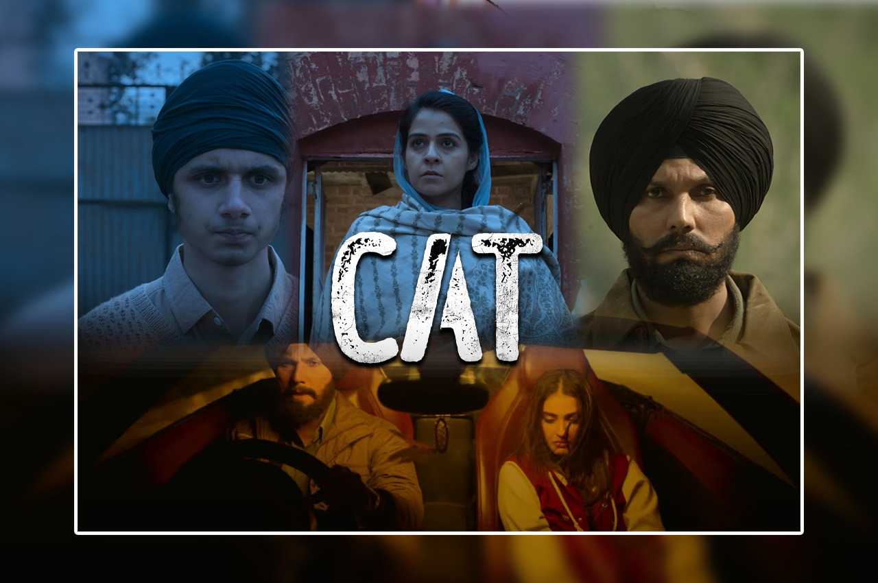 CAT- Plot, Story, Cast, Crew, Review And More