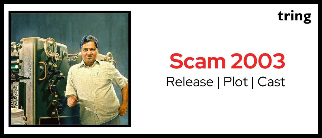Scam 2003: The Telgi Story (2023): Plot, cast, Review and More.