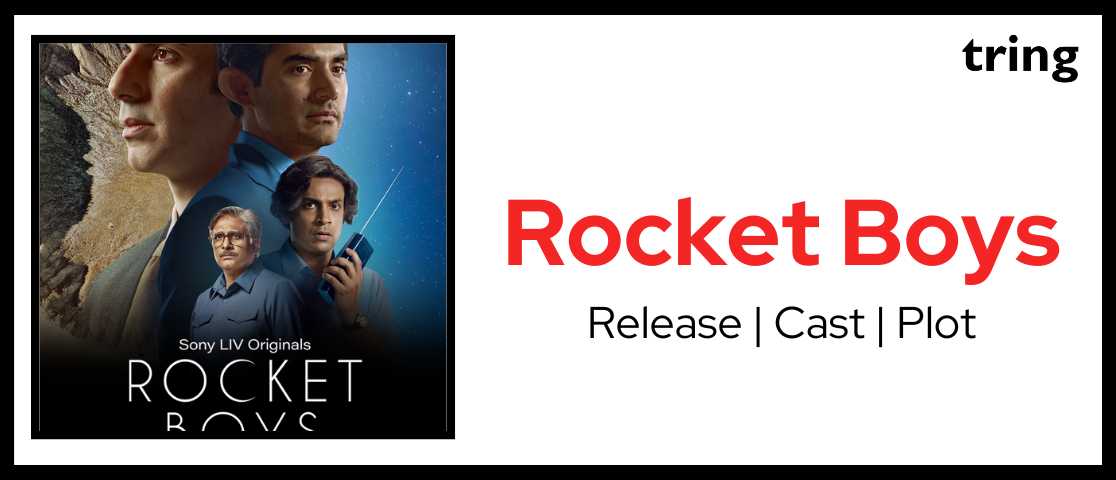 Rocket Boys Story, Cast, OTT, SonyLIV Web Series (2022)
