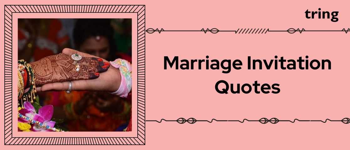 100+ Marriage Invitation Quotes With Images