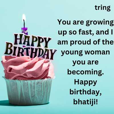 100+ Beautiful Birthday Wishes For Bhatiji