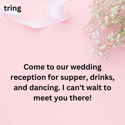100+ Unique Wedding Reception Invitation Messages