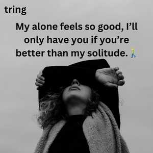 50+ Best Alone Captions For Instagram