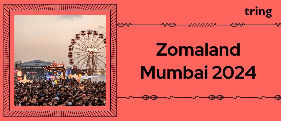Zomaland Mumbai 2024 - Date, Location, Tickets, Price, Details and ...