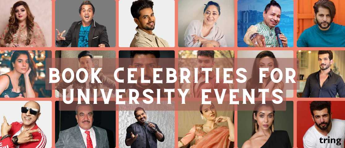 Book and Hire Celebrities For Your University Events