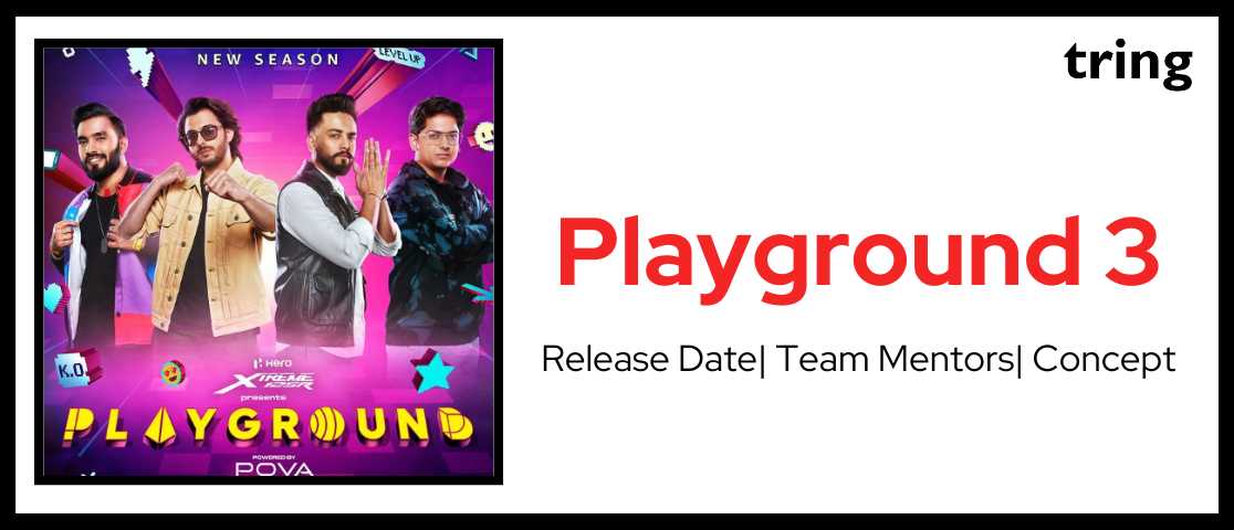 Playground 3 - Amazon mini TV, New season, Release Date, Team Mentors ...