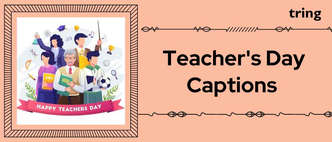 Teacher's Day Captions, Quotes, Images
