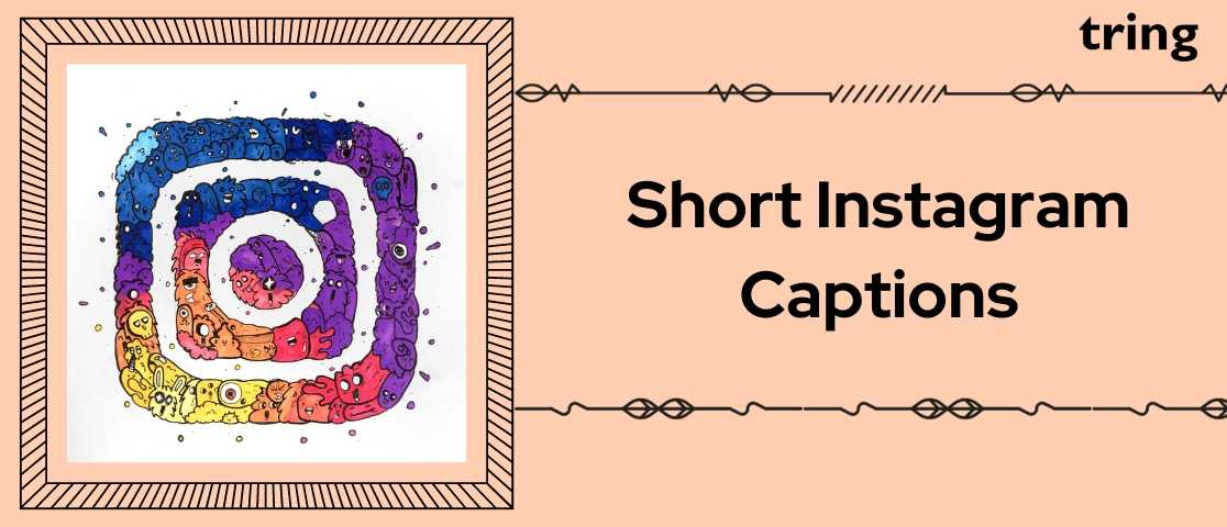 100+Short Instagram Captions