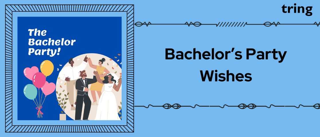 Explore 80+ crazy and creative bachelors party wishes