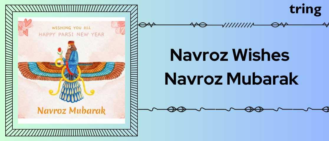 60+ Parsi New Year Wishes, Navroz Mubarak Messages and Greetings