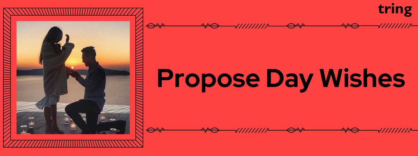 100+ Best Romantic Propose Day Wishes For Your Partner