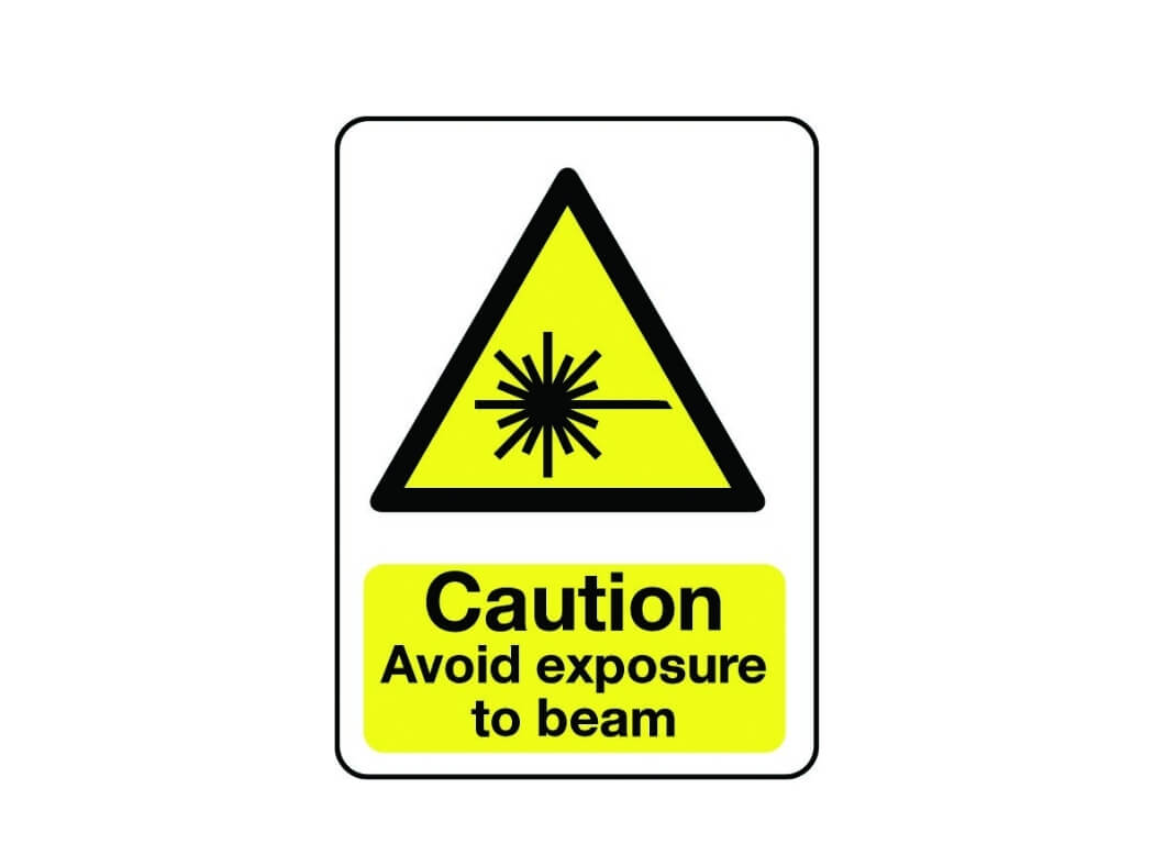 Caution Avoid exposure to beam sign - Hazard Signs - Safe Industrial