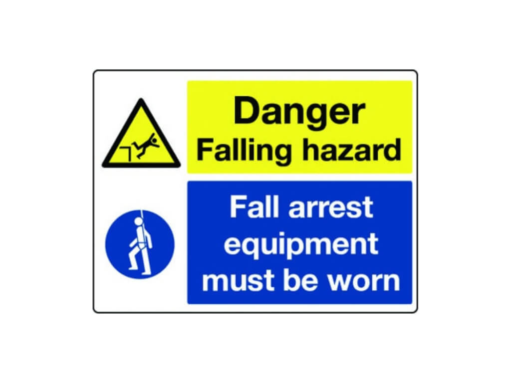 Danger Falling Hazard, Fall Arrest Equipment Must Be Worn Sign