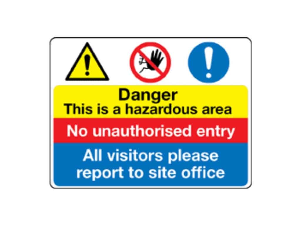 Danger This is a hazardous area.. sign 600mm x 450mm - Safe Industrial