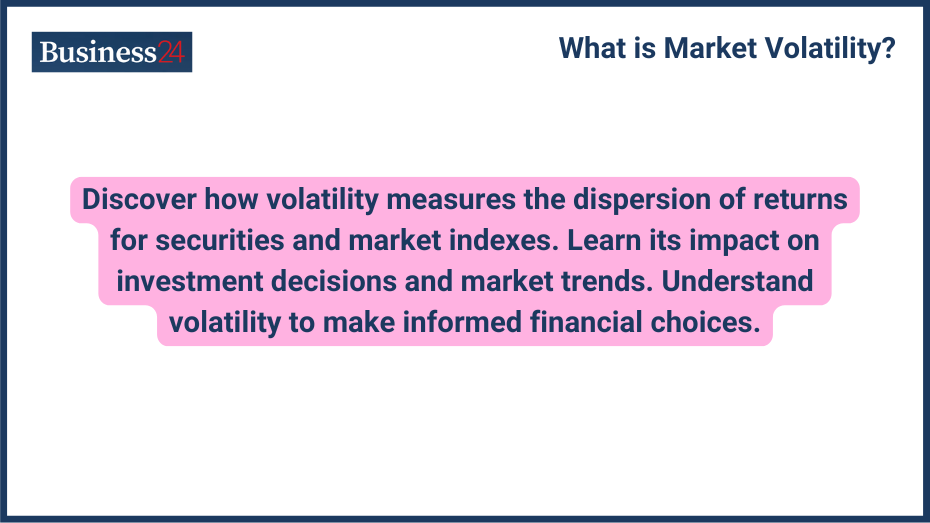 What is Market Volatility? Meaning in Finance and How It Works With Stocks