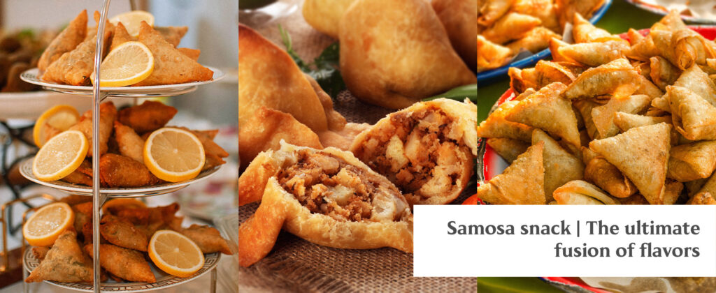 Samosa | A timeless piece of edible history - Kaiser Foodline