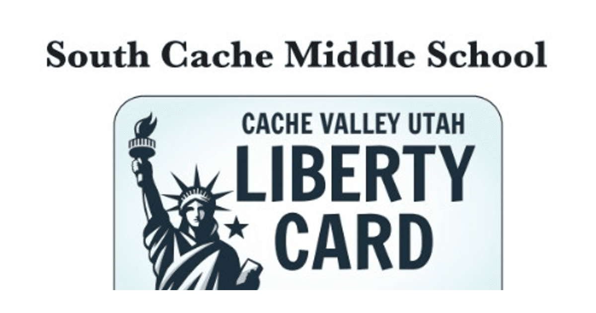 South Cache Middle School Liberty Cards | SuccessFund