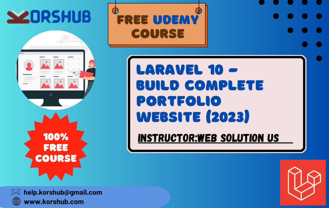 Level Up Your Portfolio: Build a Stand-Out Website with Laravel 10 | Korshub