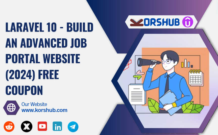 Recruit Like a Pro:Building a Powerful Job Portal with Laravel 10 | Korshub