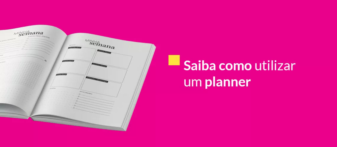 Saiba como utilizar uma Planner | GIV Online