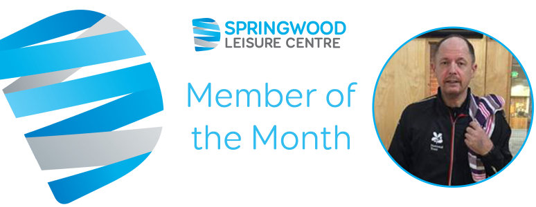 Springwood September Member of the Month | In Derby