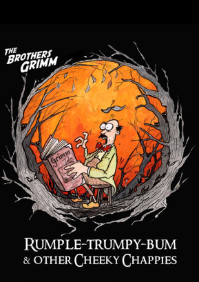 Rumple-Trumpy-Bum & Other Cheeky Chappies | Derby Live