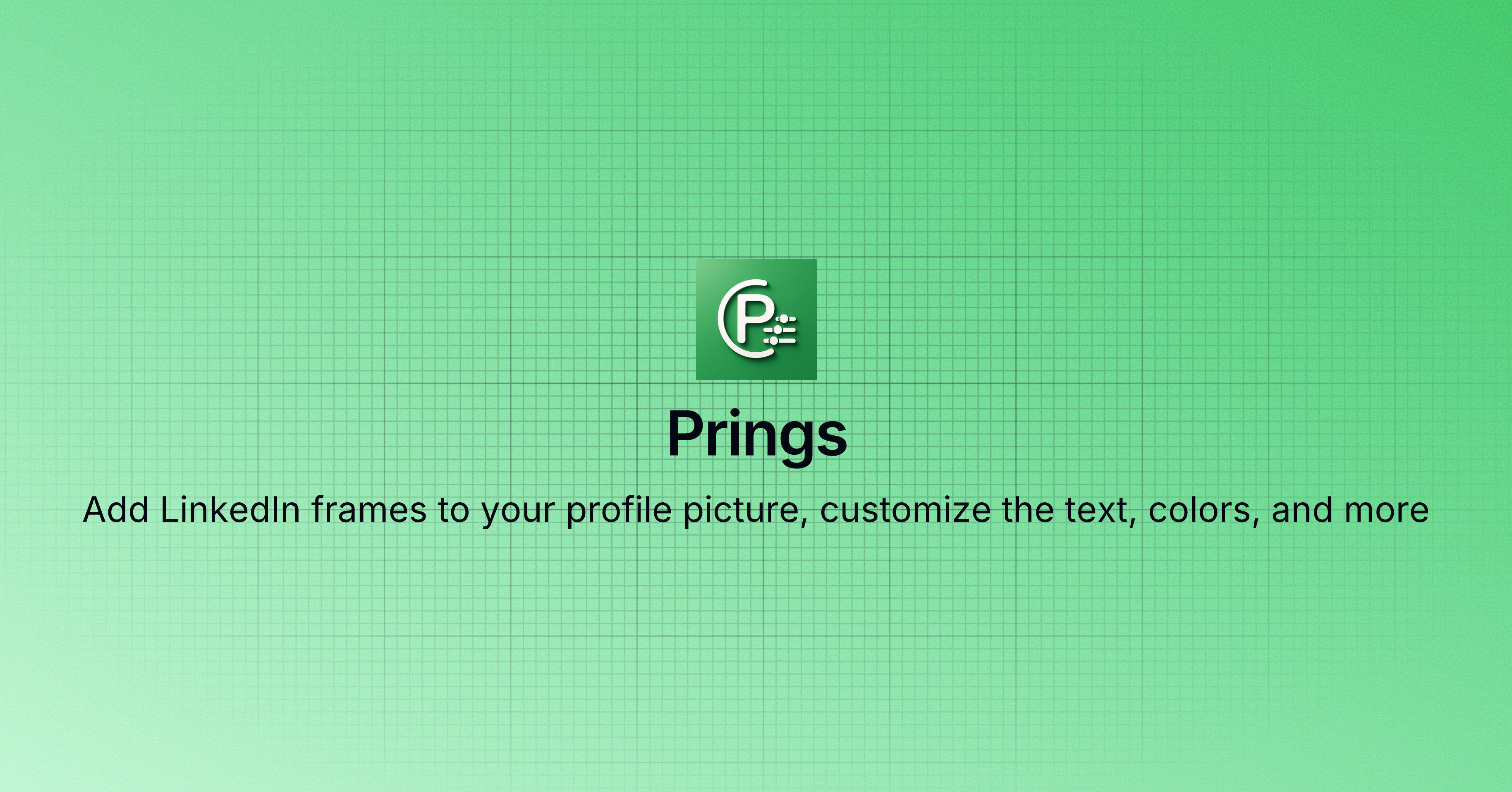 Prings - LinkedIn frame generator