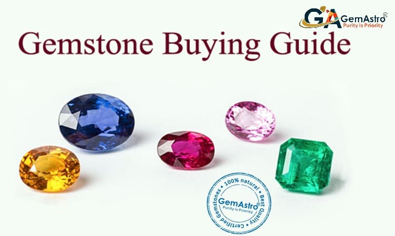What should I be careful about while buying a gemstone? - GemAstro