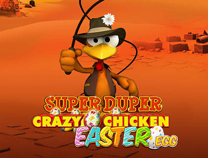 Play Super Duper Crazy Chicken Easter Egg slot | LeoVegas