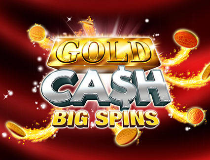 Gold Cash Big Spins - Bonus di Benvenuto per tutti i nuovi iscritti