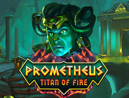 Prometheus Titan of Fire – Consigue Tu Bono y Juega Ahora