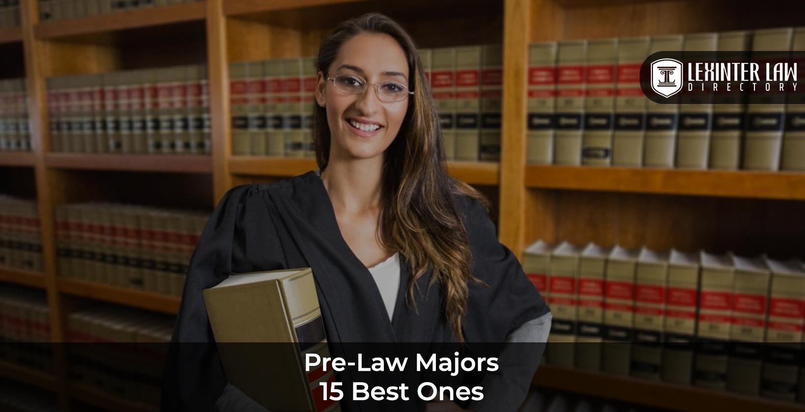 15 Best Pre-Law Majors - Lexinter