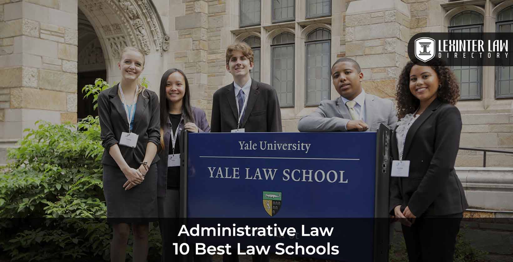 10 Best Law Schools For Administrative Law - Lexinter