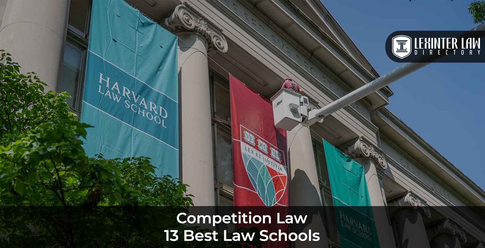13 Best Competition Law Schools - Lexinter