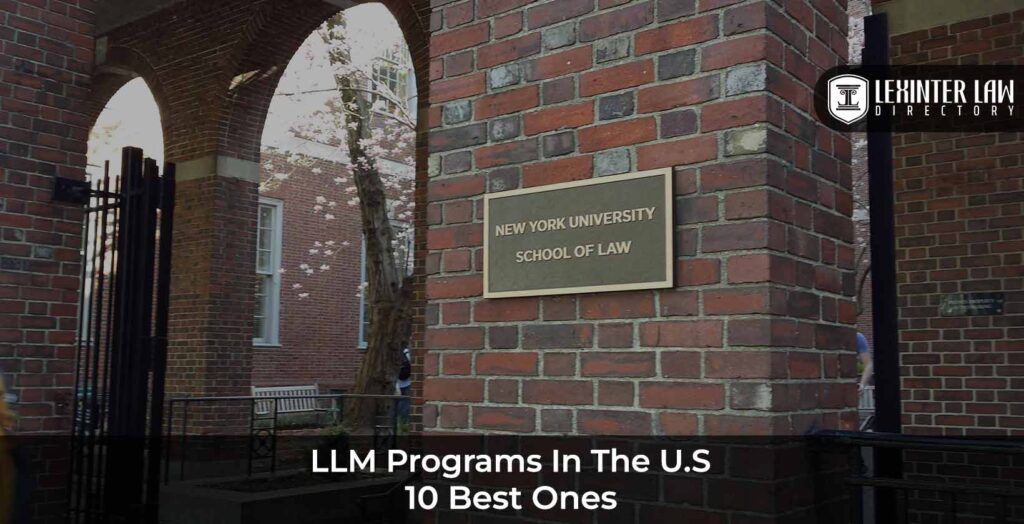 10 Best LLM Programs In The U.S - Lexinter