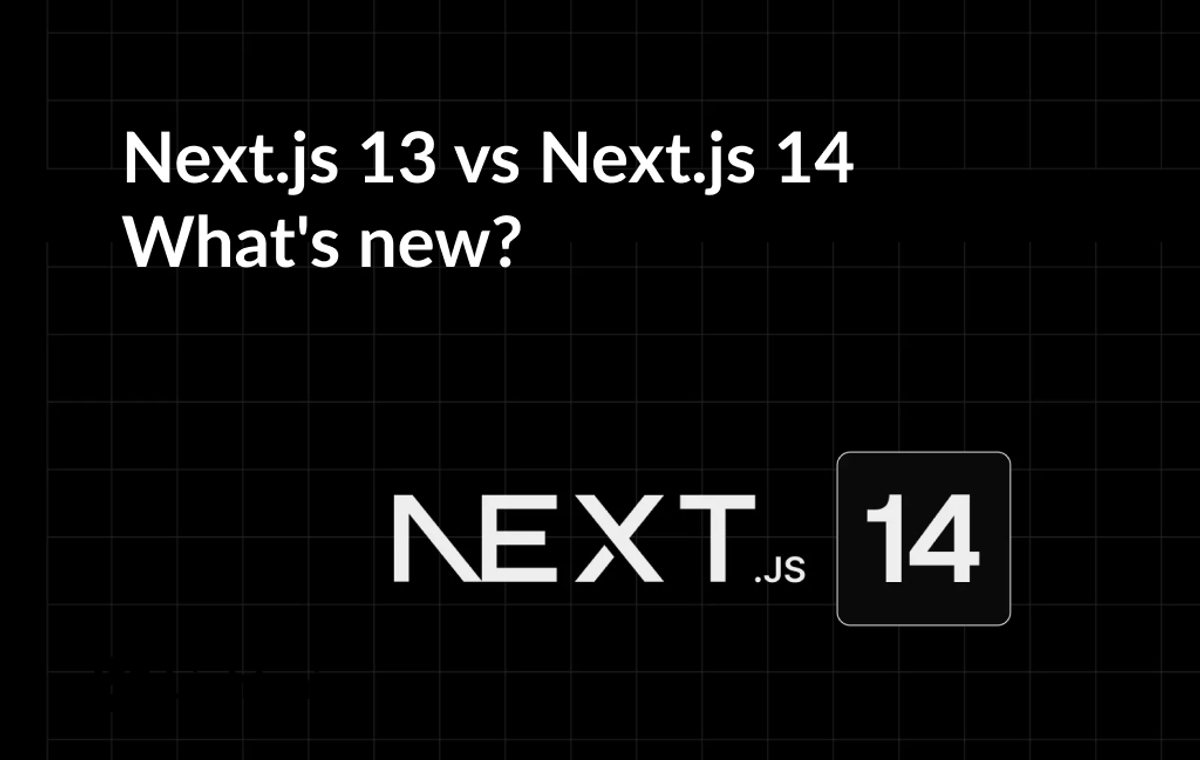 Next.js 13 vs Next.js 14 What's new? - Lightrains