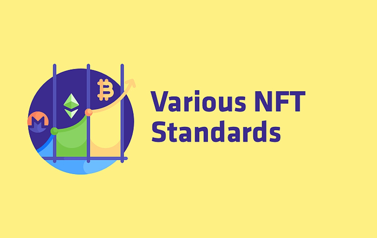 Various NFT Standards - Lightrains Various NFT Standards - Lightrains