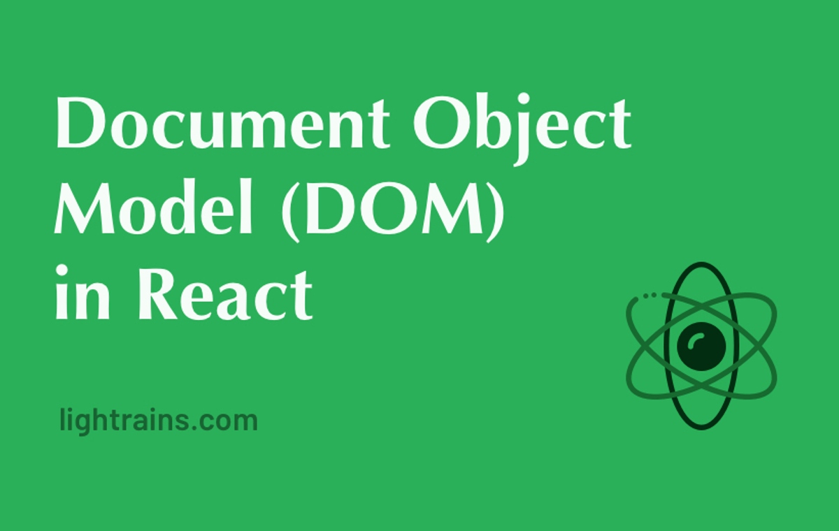 Document Object Model Dom In React Lightrains