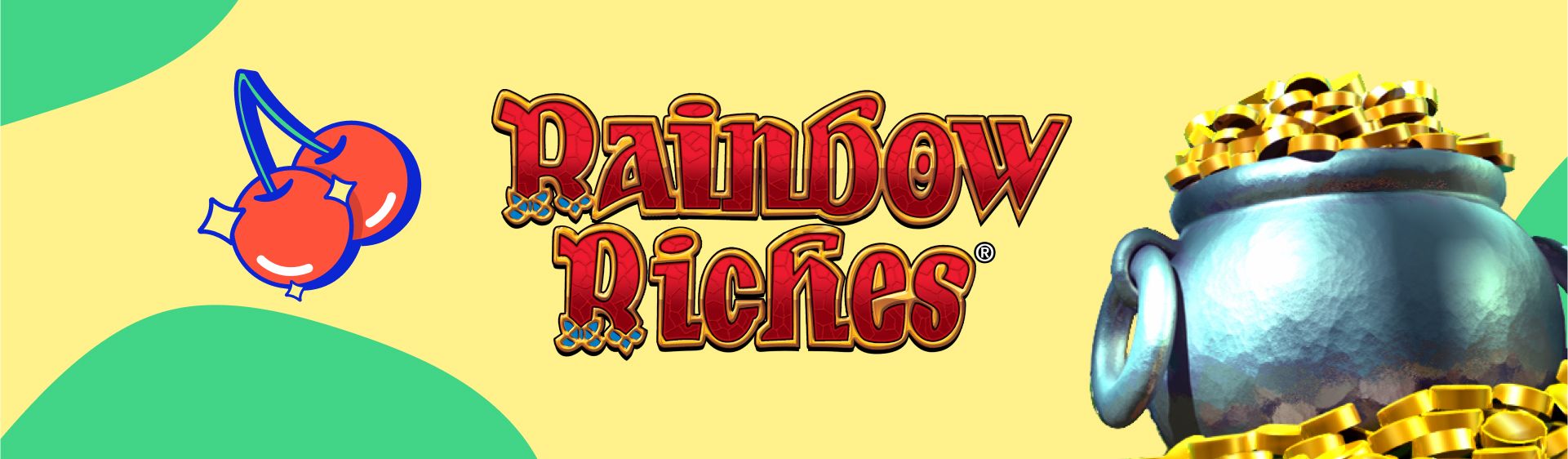 Every Rainbow Riches Game | Definitive Slot List | MrQ UK