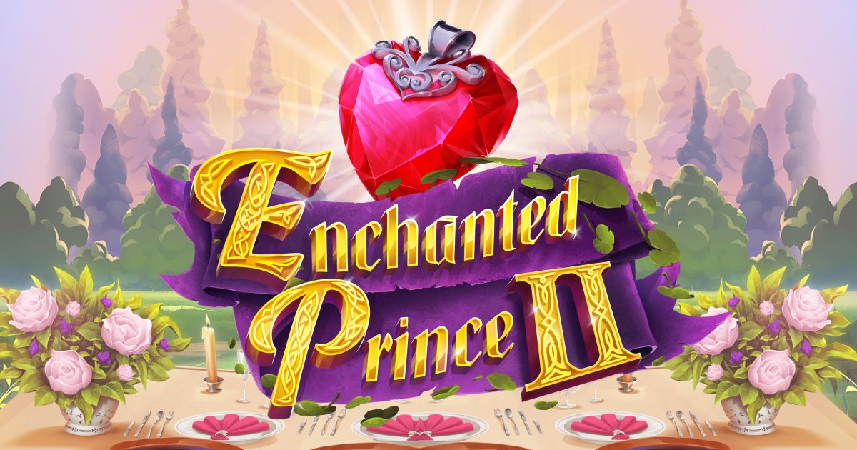 Play Enchanted Prince 2 Slot | 95% RTP | Real Money Games