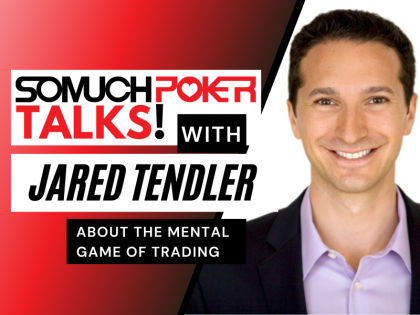 Somuchpoker Talks: Jared Tendler about the Mental Game of Trading (and ...