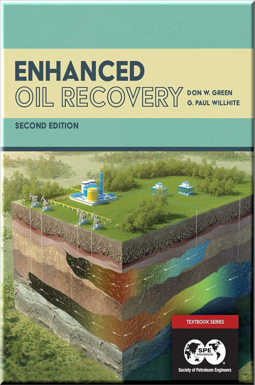 Enhanced Oil Recovery, Second Edition