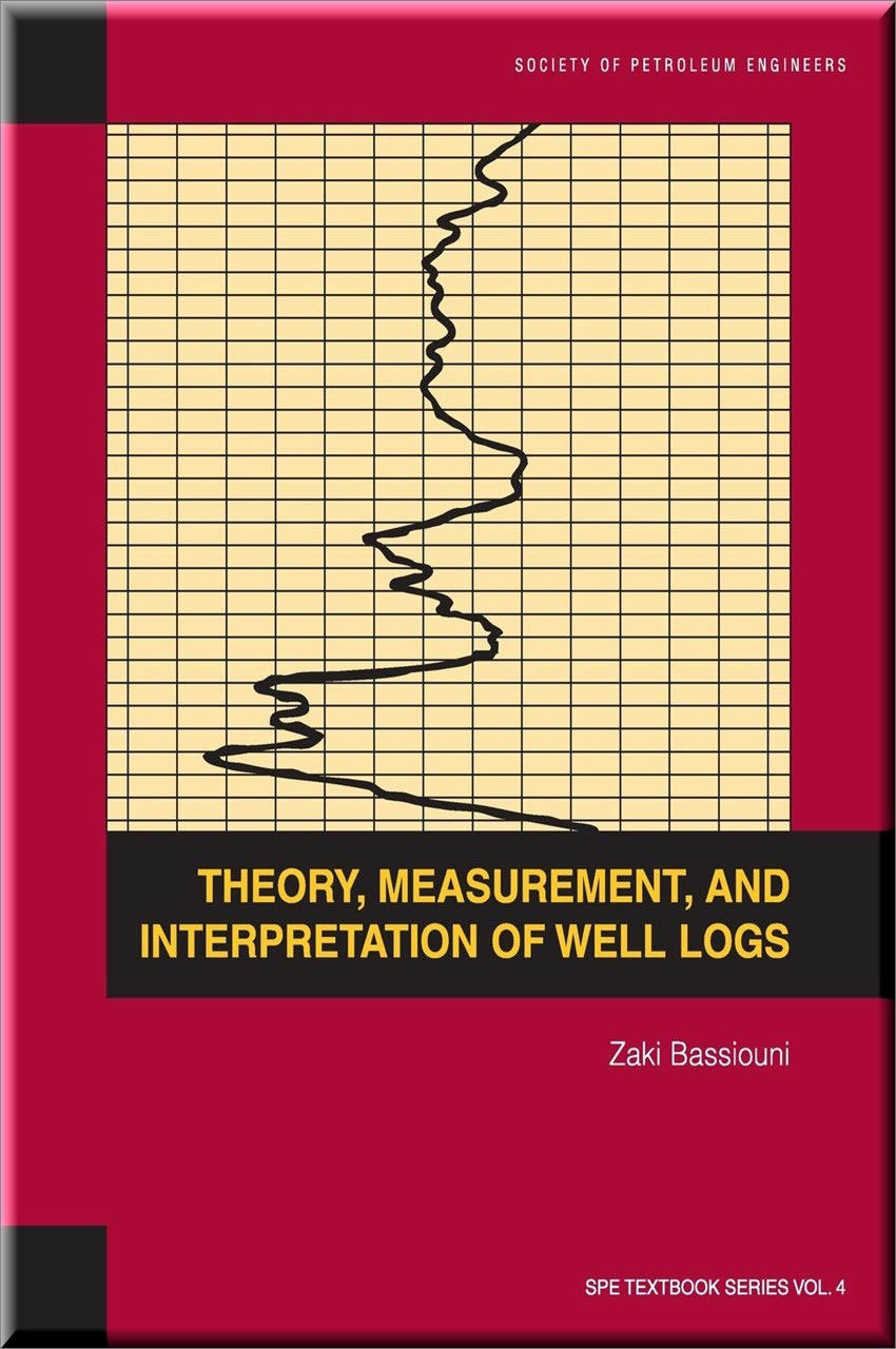 Theory Measurement and Interpretation of Well Logs