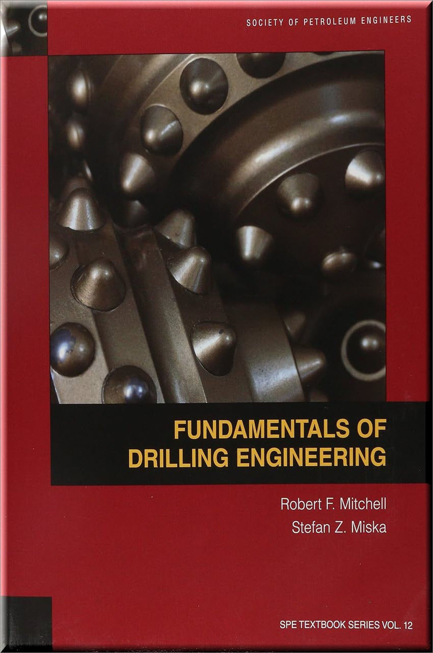 Fundamentals of Drilling Engineering