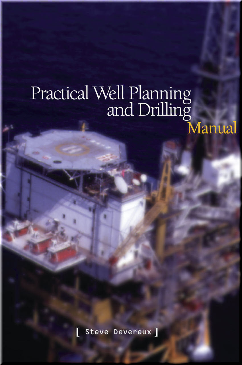 Practical Well Planning and Drilling Manual