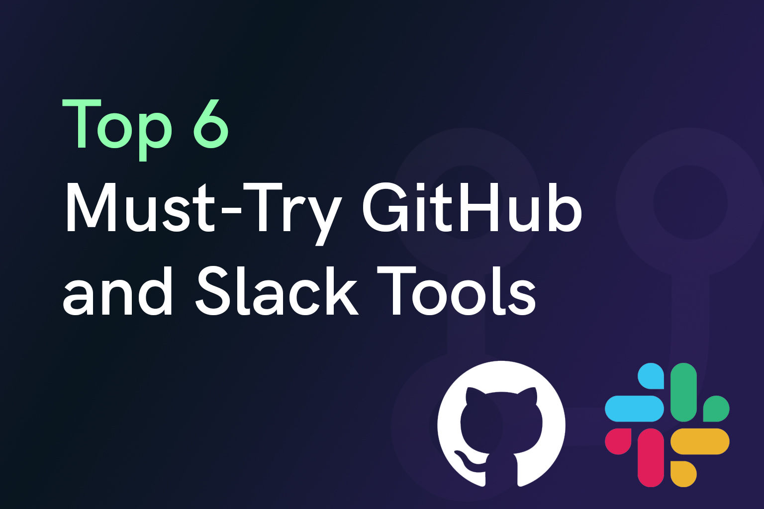 Top 6 Github Slack integrations to try in 2025 | PullNotifier Blog
