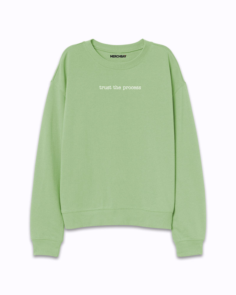 Buy Trust The Process Nile Green Printed Sweatshirt online at ...