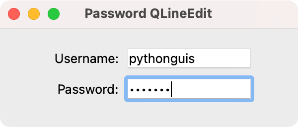Use QLineEdit to Add Text Input Fields to Your PyQt/PySide GUIs Use QLineEdit to Add Text Input Fields to Your PyQt/PySide GUIs